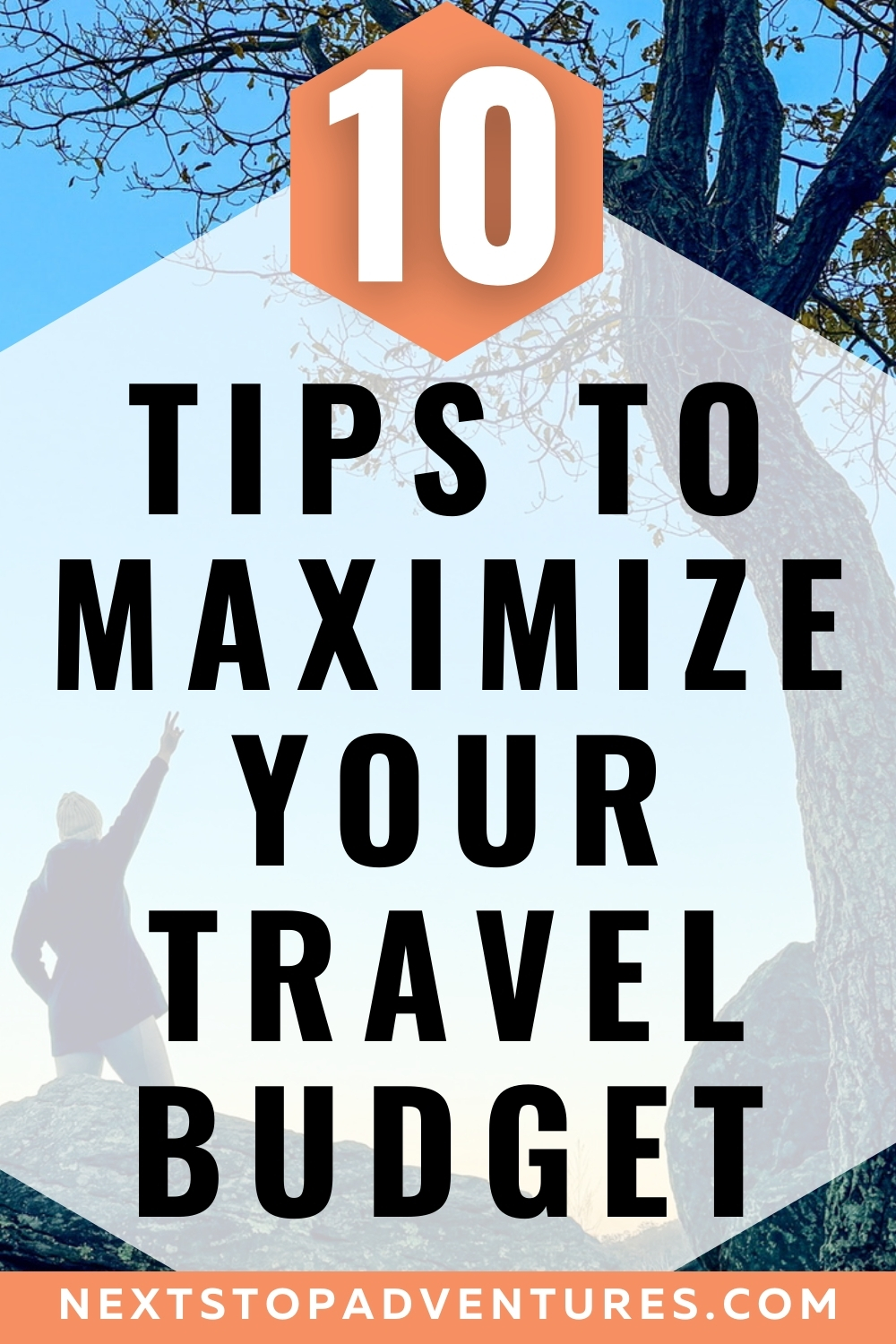Adventure Travel Budget Hacks For Epic Trips That Won't Break The Bank